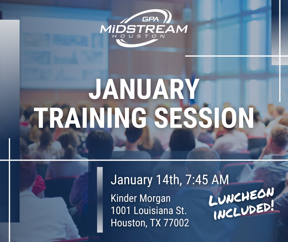 January Training - GPA Midstream Houston Chapter